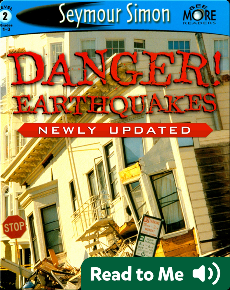 Danger! Earthquakes Book by Seymour Simon | Epic
