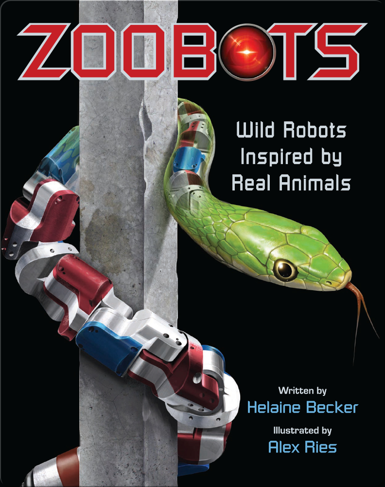 Zoobots: Wild Robots Inspired by Real Animals Book by Irène Cohen-Janca ...