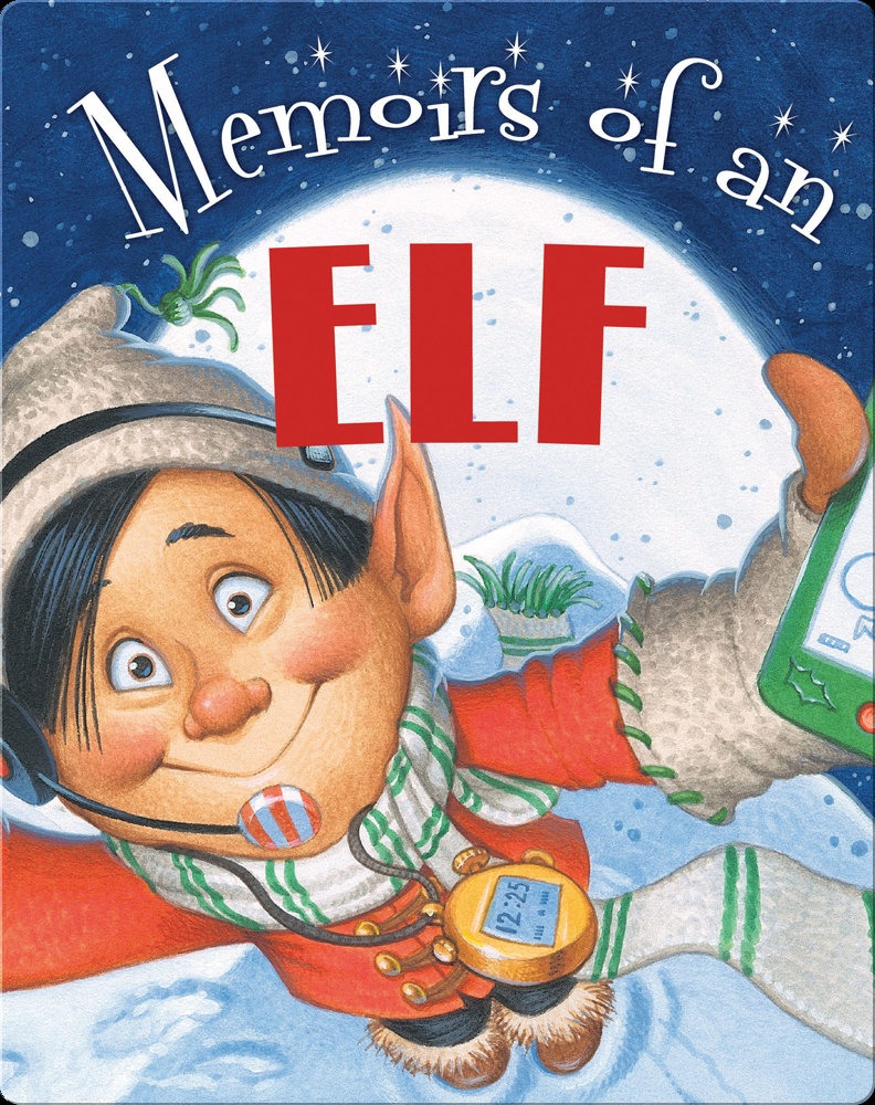 Memoirs of an Elf Book by Devin Scillian | Epic