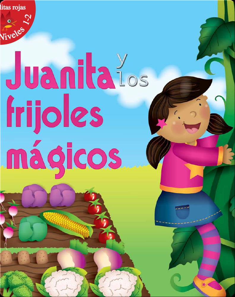 Juanita Y Los Frijoles MÌÁgicos (Jill and The Beanstalk) Book by Robin ...