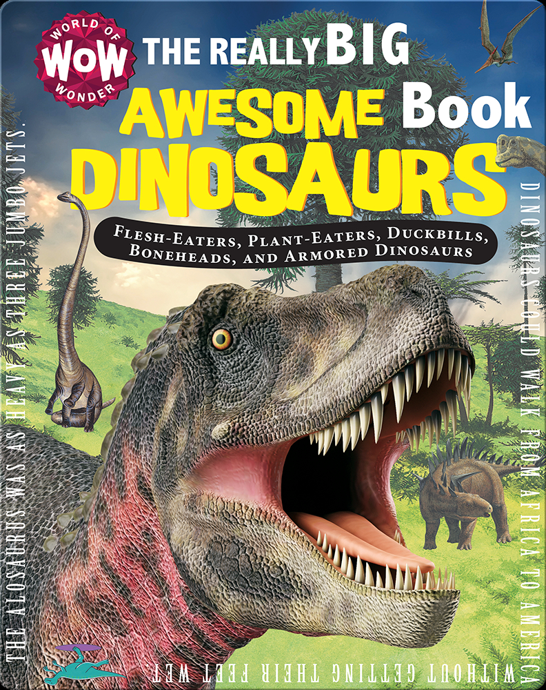 The Really Big Awesome Dinosaurs Book Book by Flower Pot Press | Epic