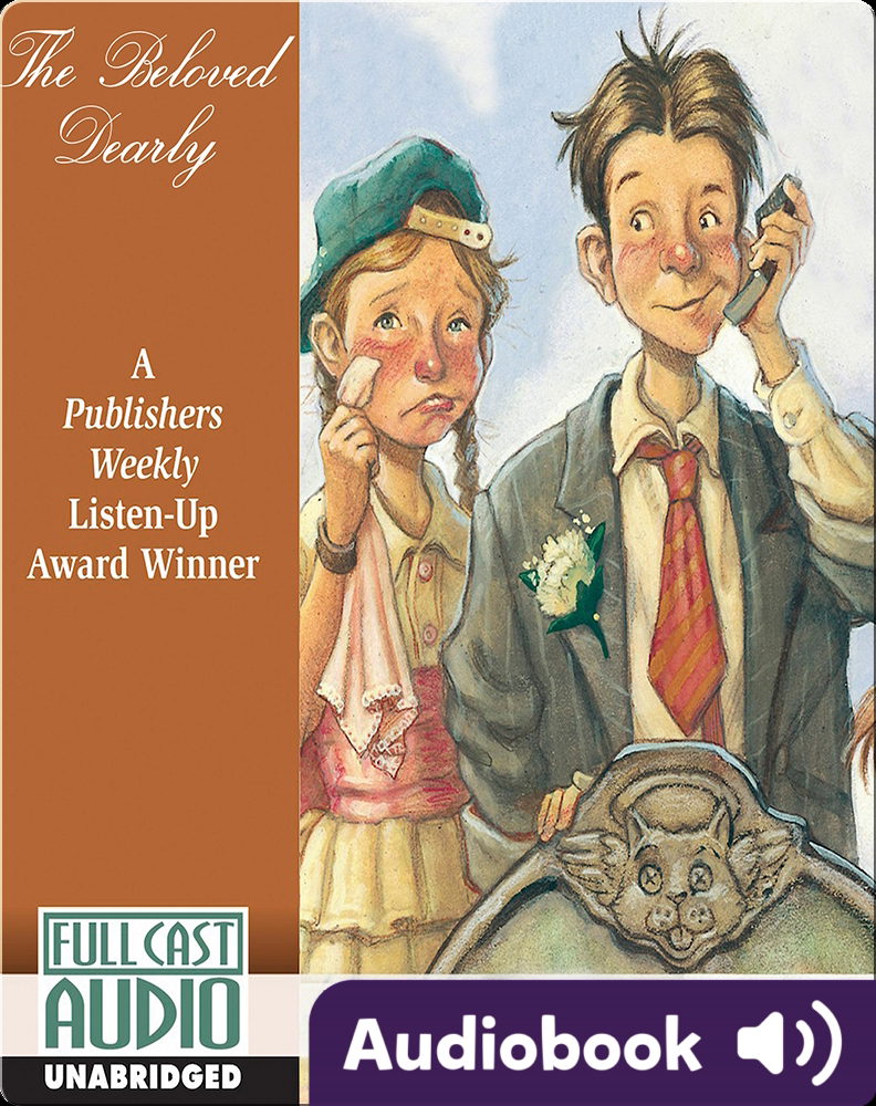 The Beloved Dearly Children's Audiobook by Doug Cooney | Explore this ...