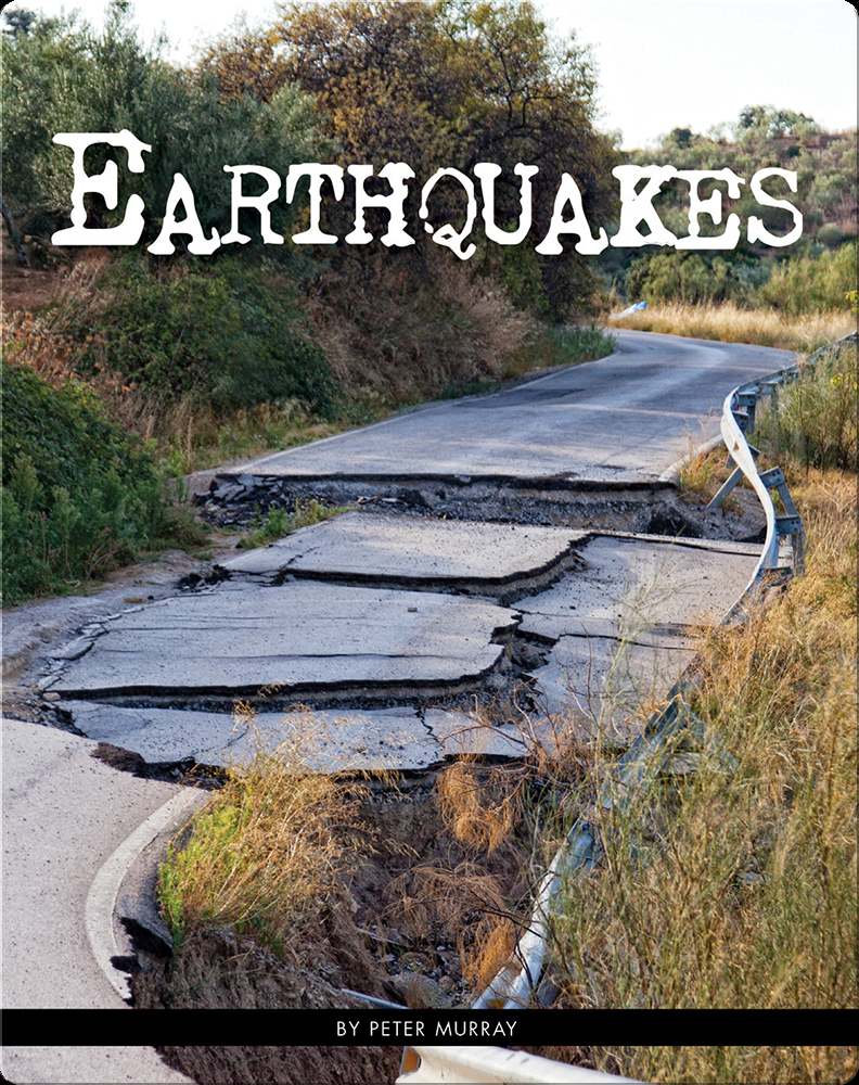 Earthquakes Book by Peter Murray | Epic