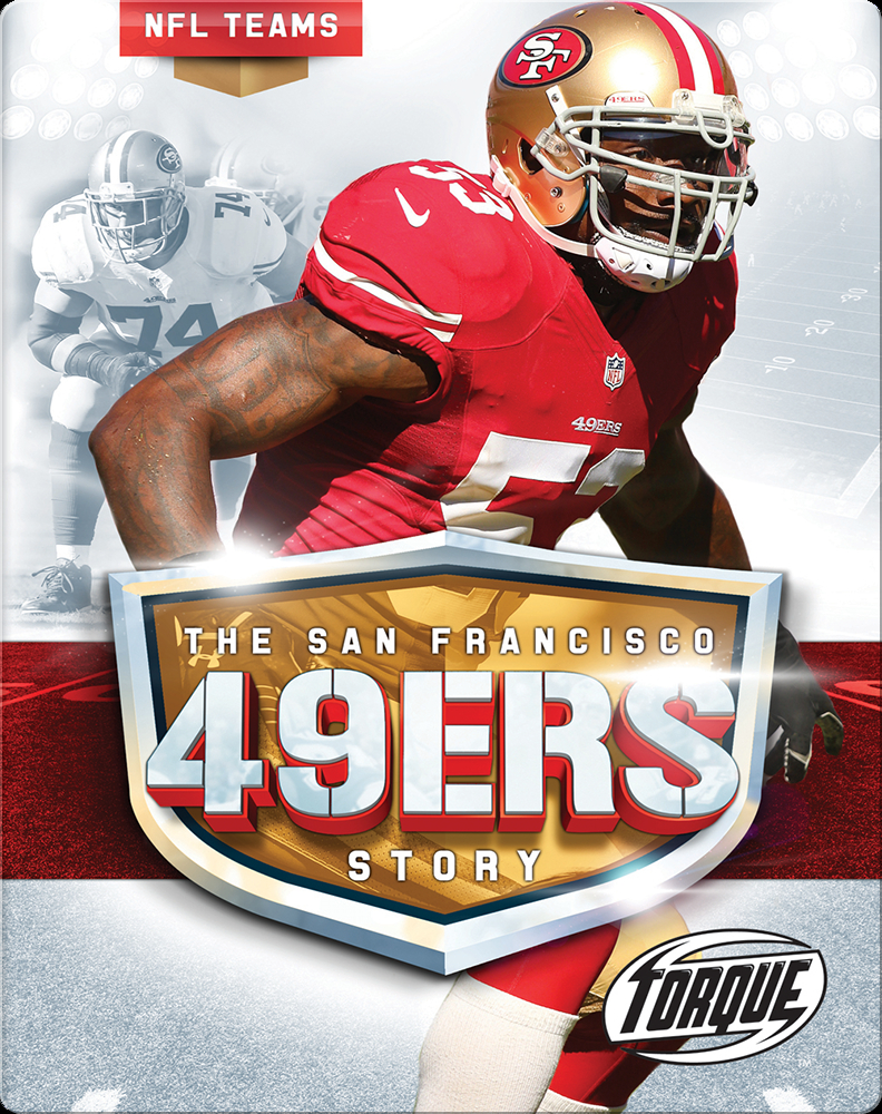The San Francisco 49ers Story Book by Thomas K. Adamson | Epic