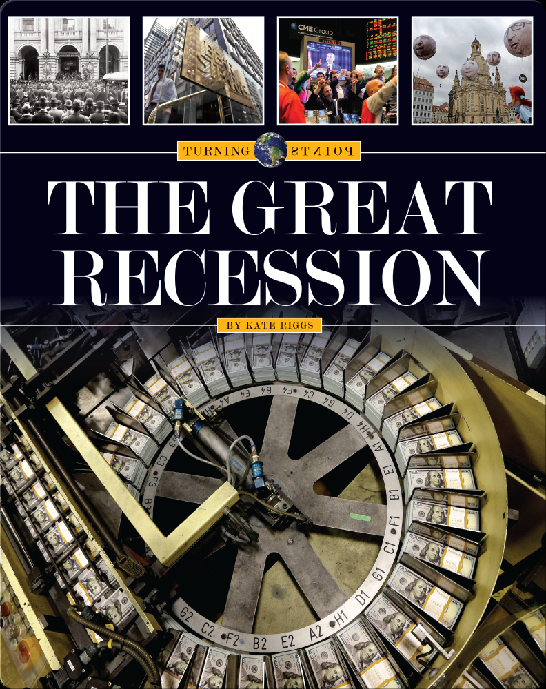 The Great Recession Book by Kate Riggs | Epic