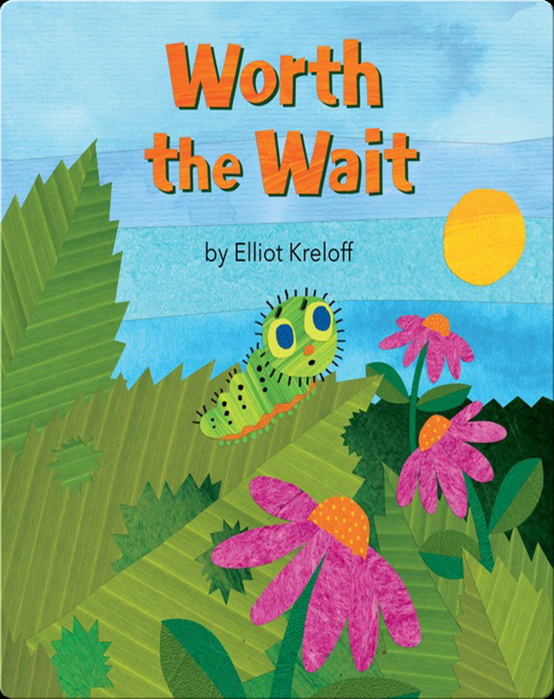 Worth the Wait Book by Elliot Kreloff | Epic