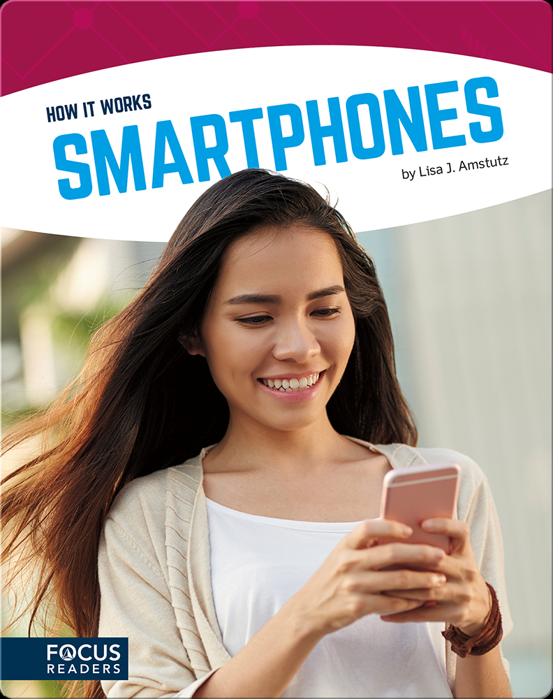 Smartphones Book by Lisa J. Amstutz | Epic