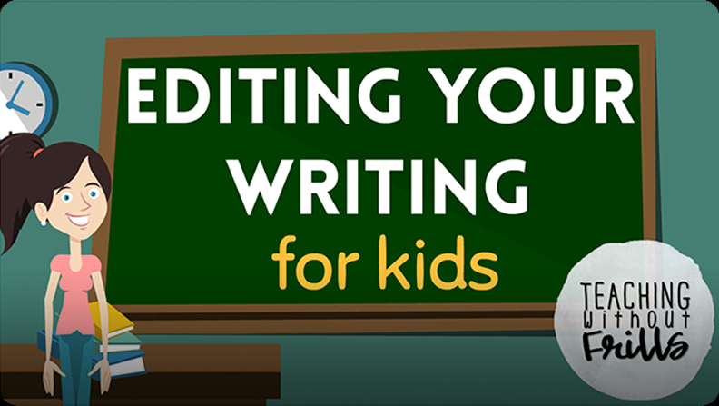 Editing Writing for Kids Video | Discover Fun and Educational Videos ...