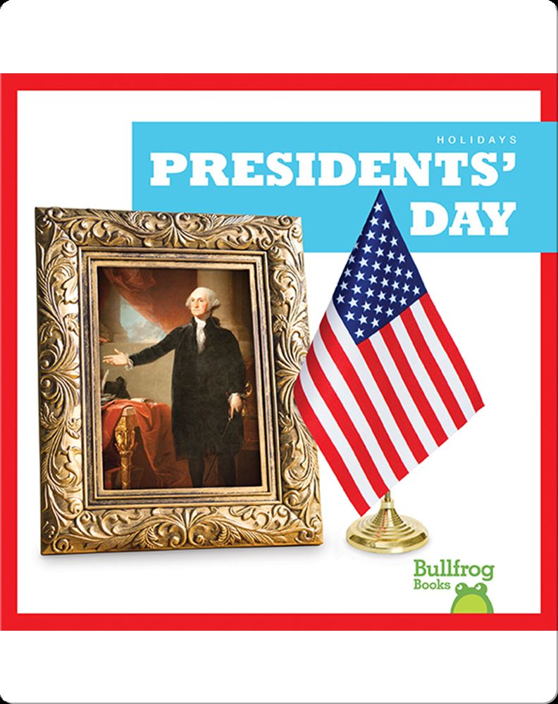 Presidents' Day Book by Erika S. Manley | Epic
