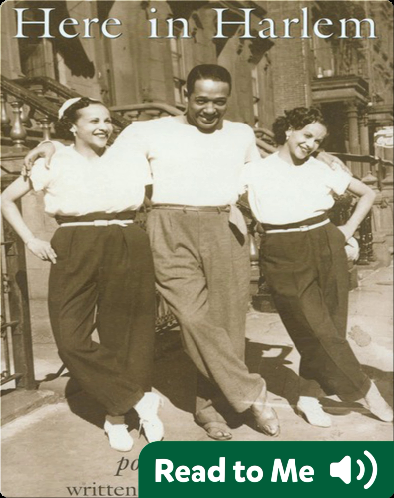 Here in Harlem: Poems in Many Voices Book by Walter Dean Myers | Epic