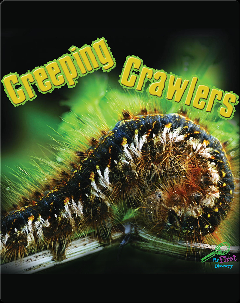 Creeping Crawlers Book by Tom Greve | Epic