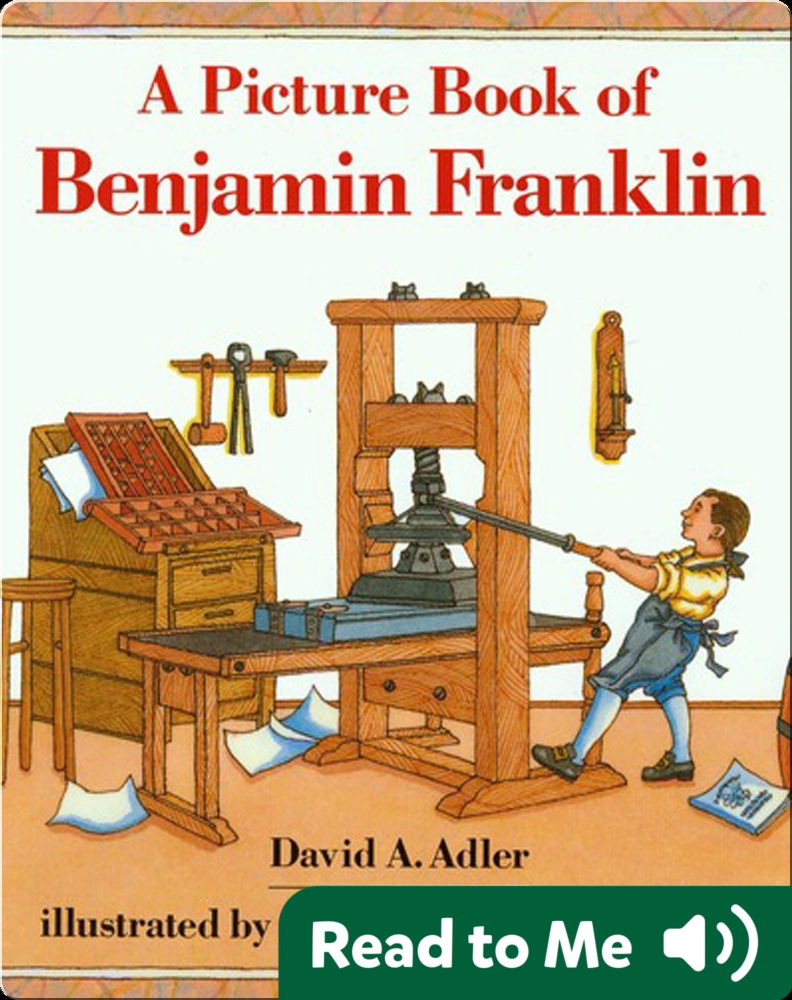 A Picture Book of Benjamin Franklin Book by David A Adler | Epic