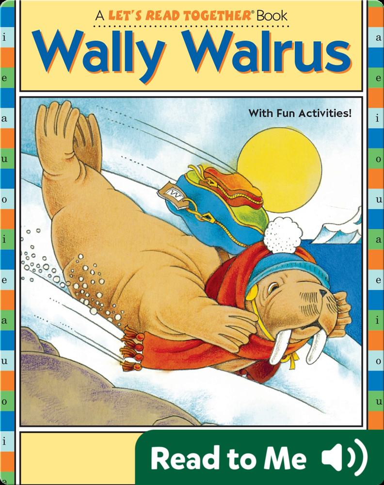 Wally Walrus Book by Barbara deRubertis | Epic