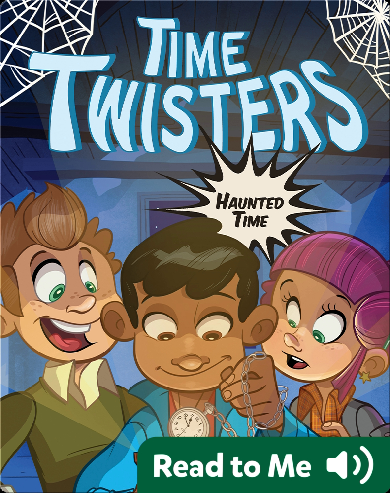 Time Twisters #2: Haunted Time Book by Kathryn Lay | Epic