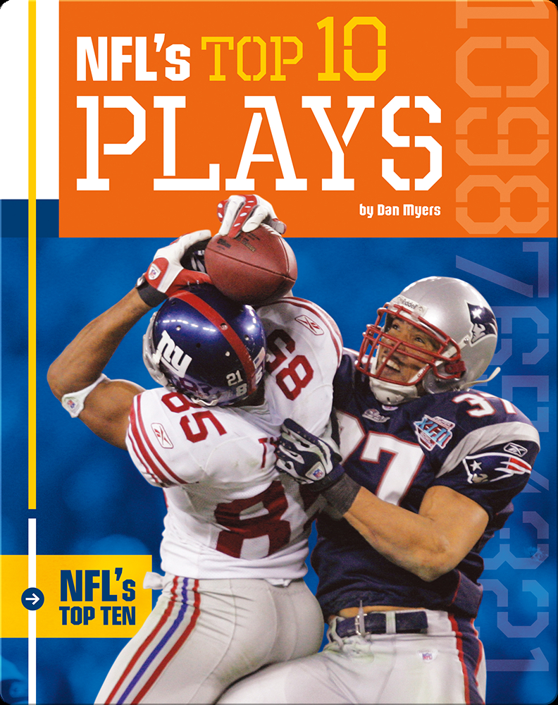 NFL's Top 10 Plays Book by Dan Myers | Epic