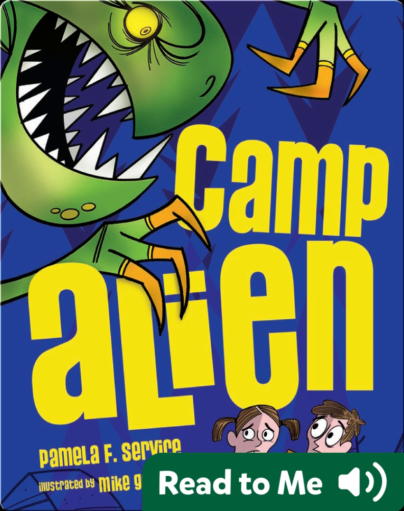Camp Alien Book by Pamela F. Service | Epic