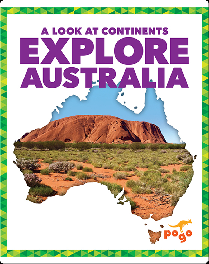 Explore Australia Book by Veronica B. Wilkins | Epic