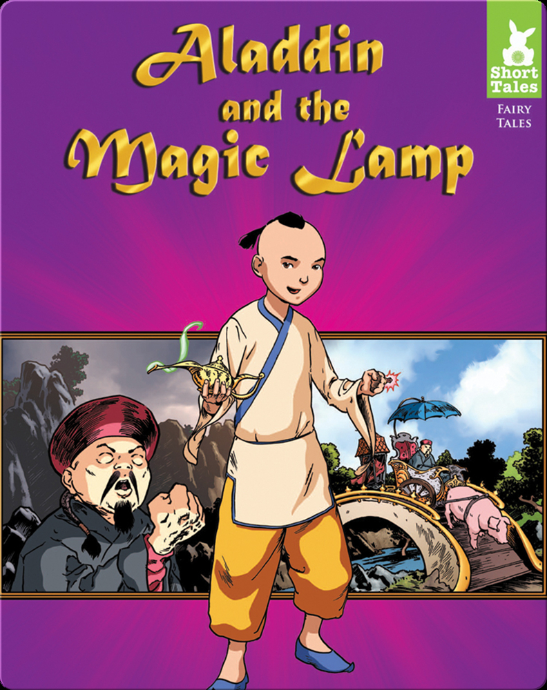 Short Tales Fairy Tales: Aladdin and the Magic Lamp Book by Shannon ...