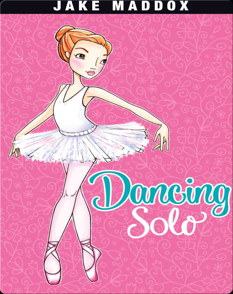 Dancing Solo Book by Jake Maddox | Epic