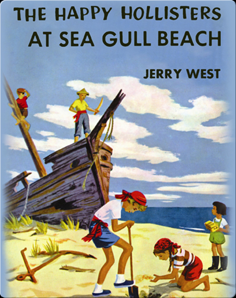 The Happy Hollisters at Sea Gull Beach Book by Jerry West | Epic
