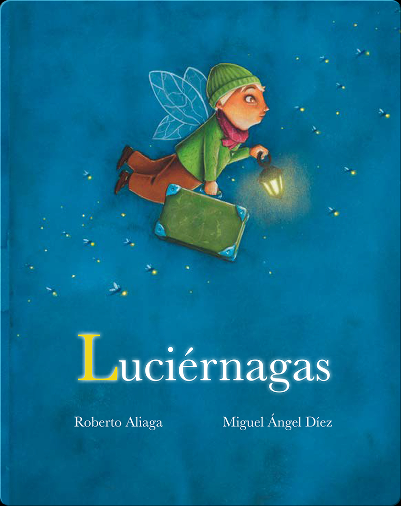 Luciérnagas Book by Roberto Aliaga | Epic