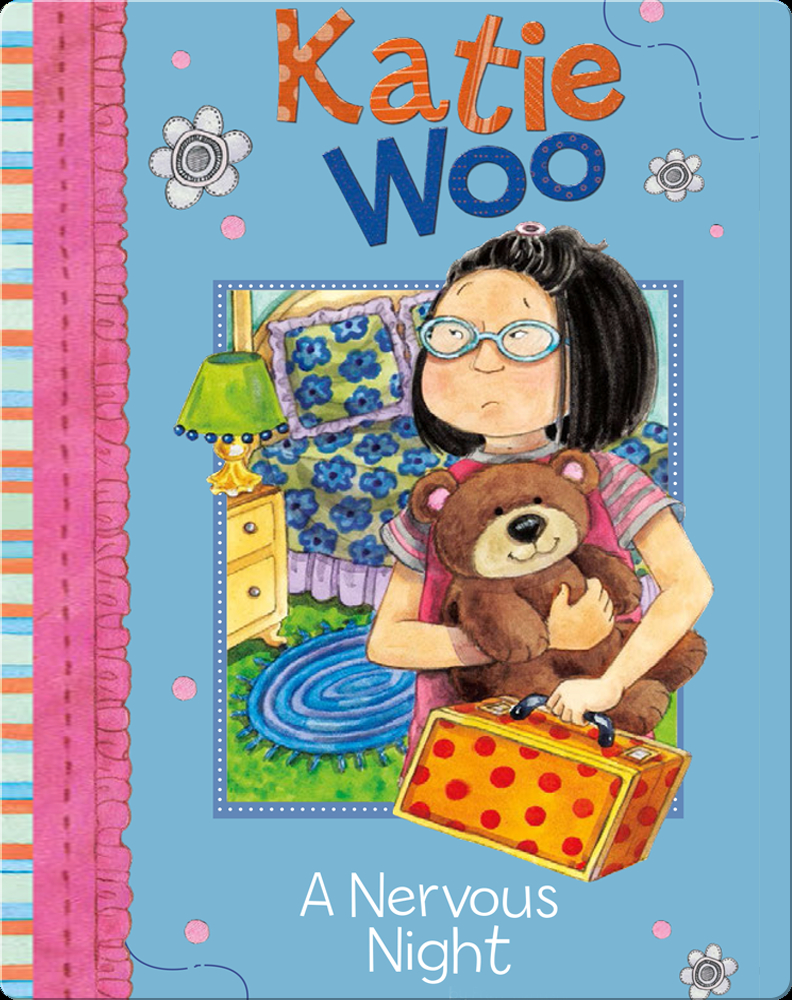 Katie Woo : A Nervous Night Book by Fran Manushkin | Epic