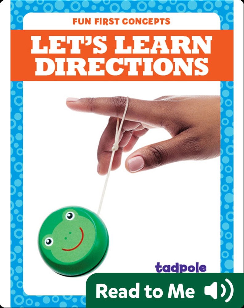 Let's Learn Directions Book by Tessa Kenan | Epic