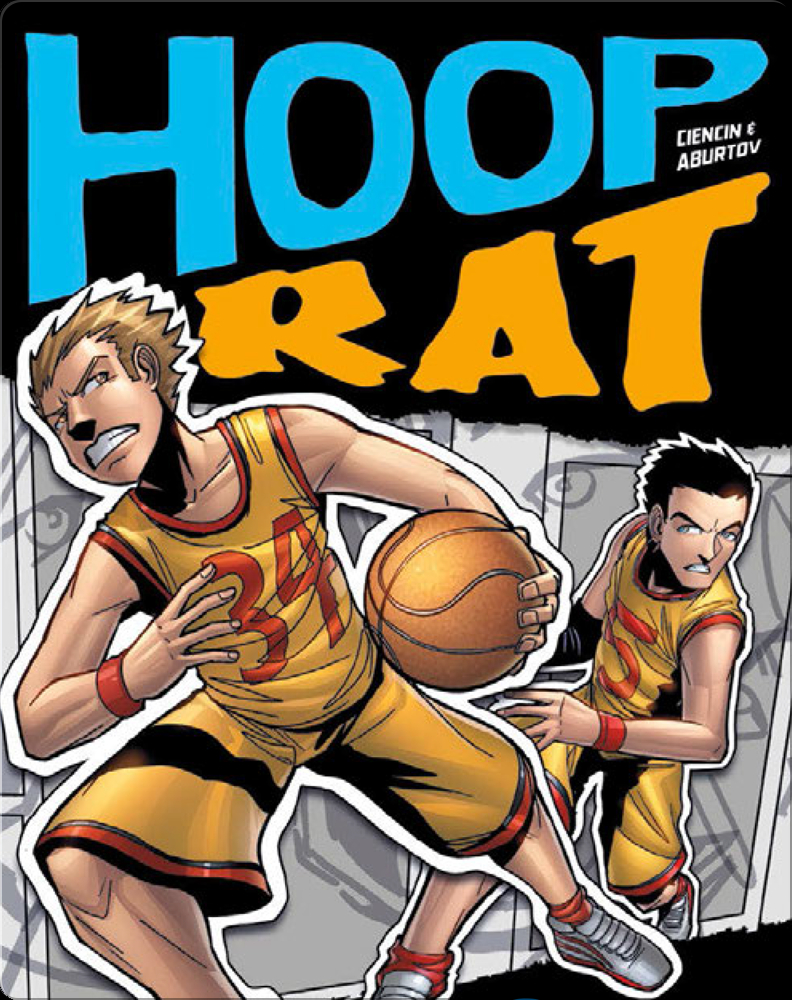 Hoop Rat Book by Scott Ciencin | Epic