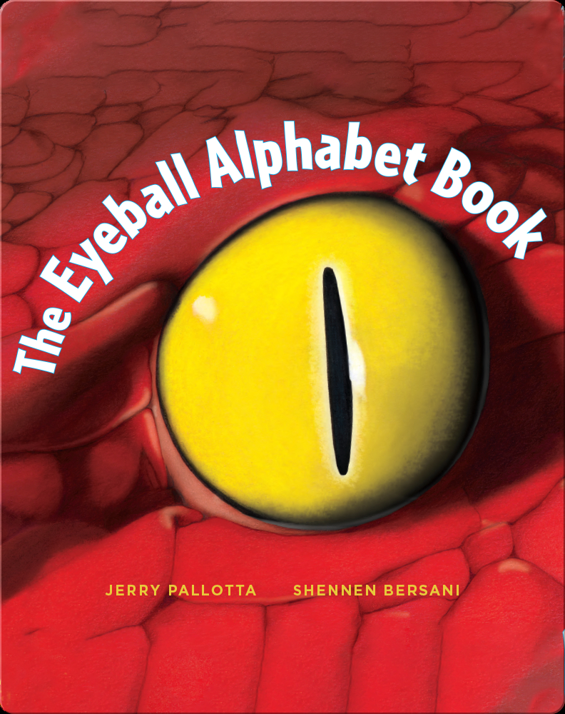 The Eyeball Alphabet Book Book by Jerry Pallotta | Epic