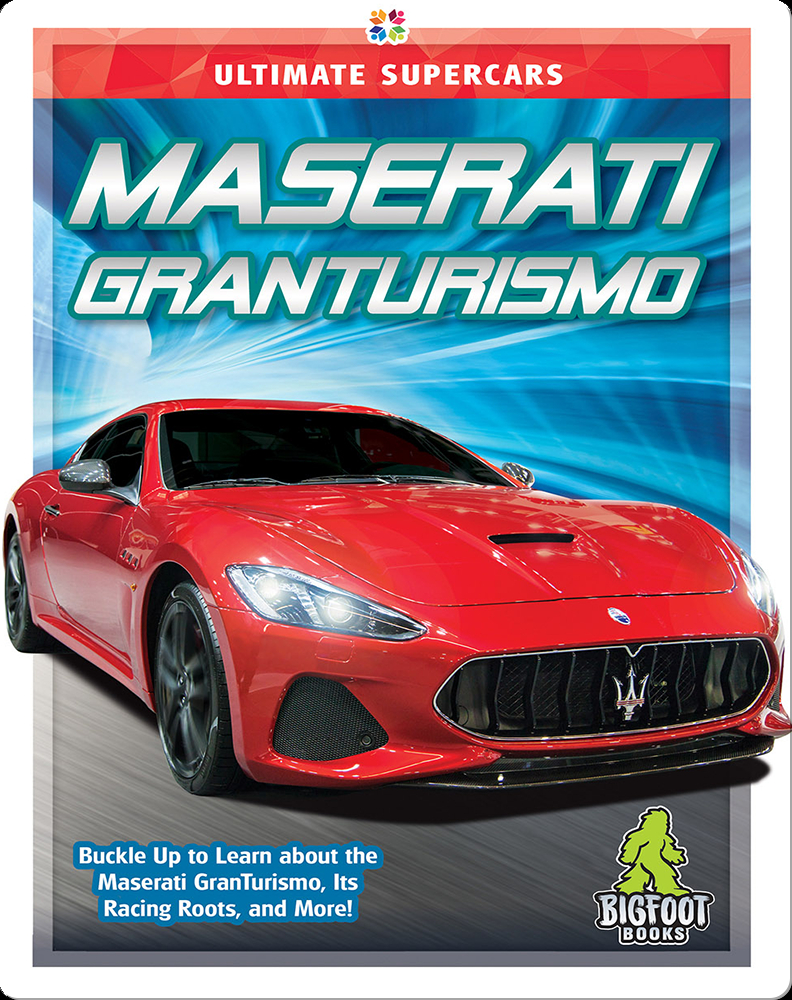 Ultimate Supercars: Maserati GranTurismo Book by John Perritano | Epic