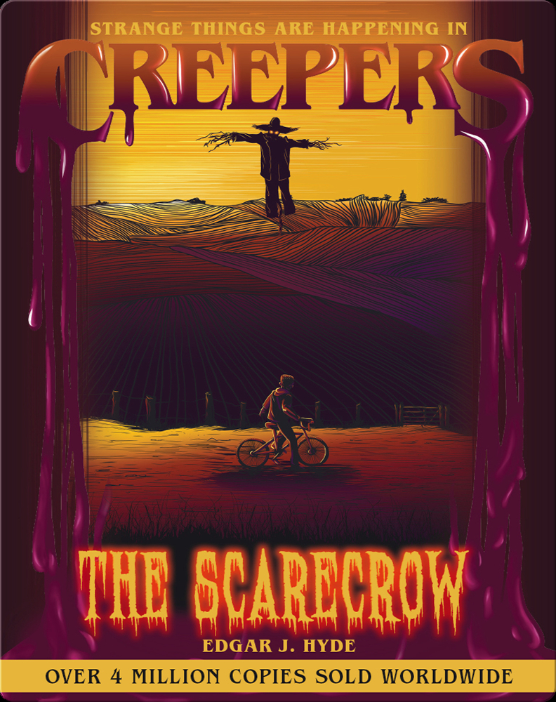 Creepers: The Scarecrow Book by Edgar J. Hyde | Epic