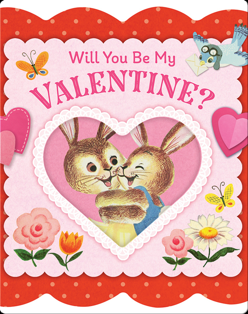 Will You Be My Valentine? Book by Cheri Love-Byrd | Epic