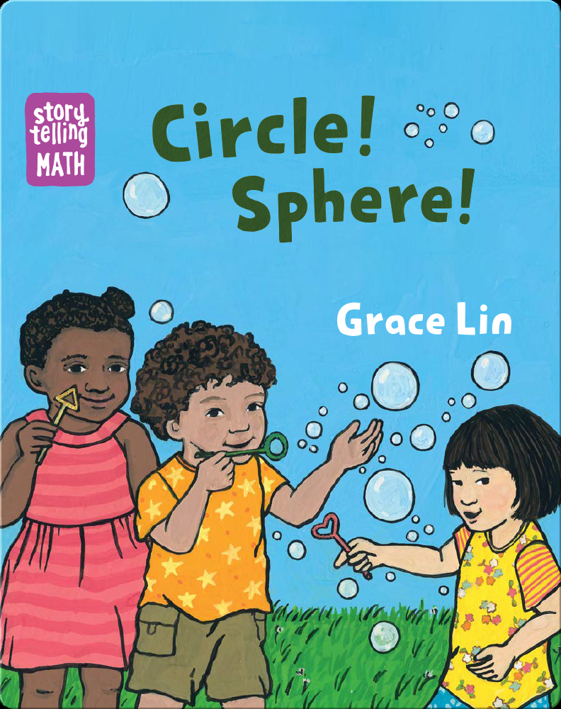 Circle! Sphere! Book by Grace Lin | Epic