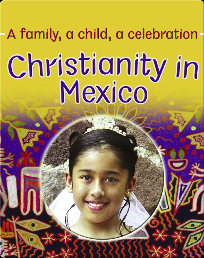 Christianity in Mexico Book by Frances Hawker, Noemi Paz | Epic