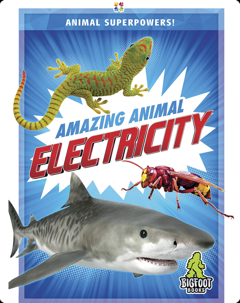 Animal Superpowers!: Amazing Animal Electricity Book by Colton Temple ...