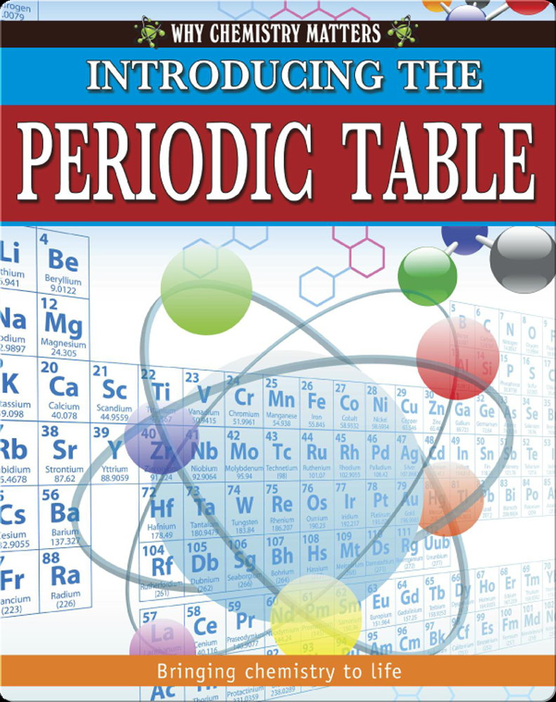 Introducing the Periodic Table Book by Reagan Miller, Tom Jackson | Epic