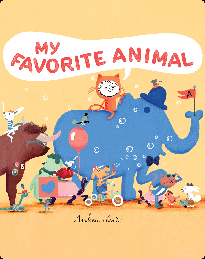 My Favorite Animal Book by Andreu Llinàs Durán | Epic