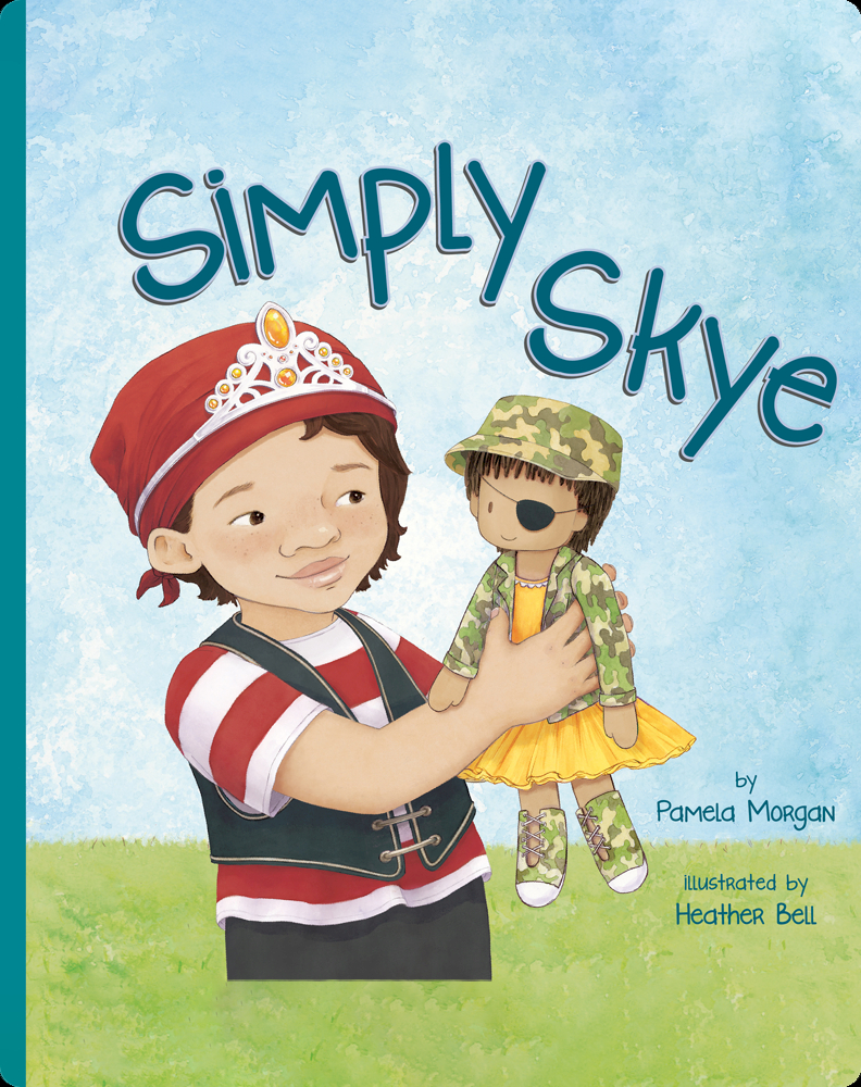 Simply Skye Book by Pamela Morgan | Epic