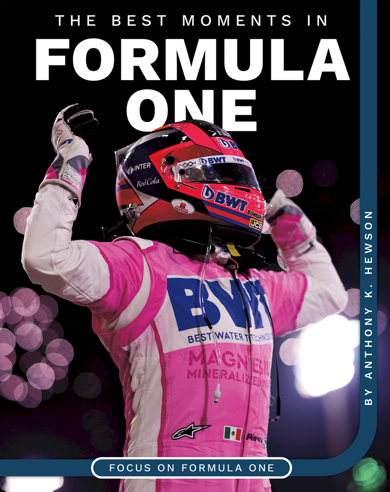 The Best Moments in Formula One Book by Anthony K. Hewson | Epic