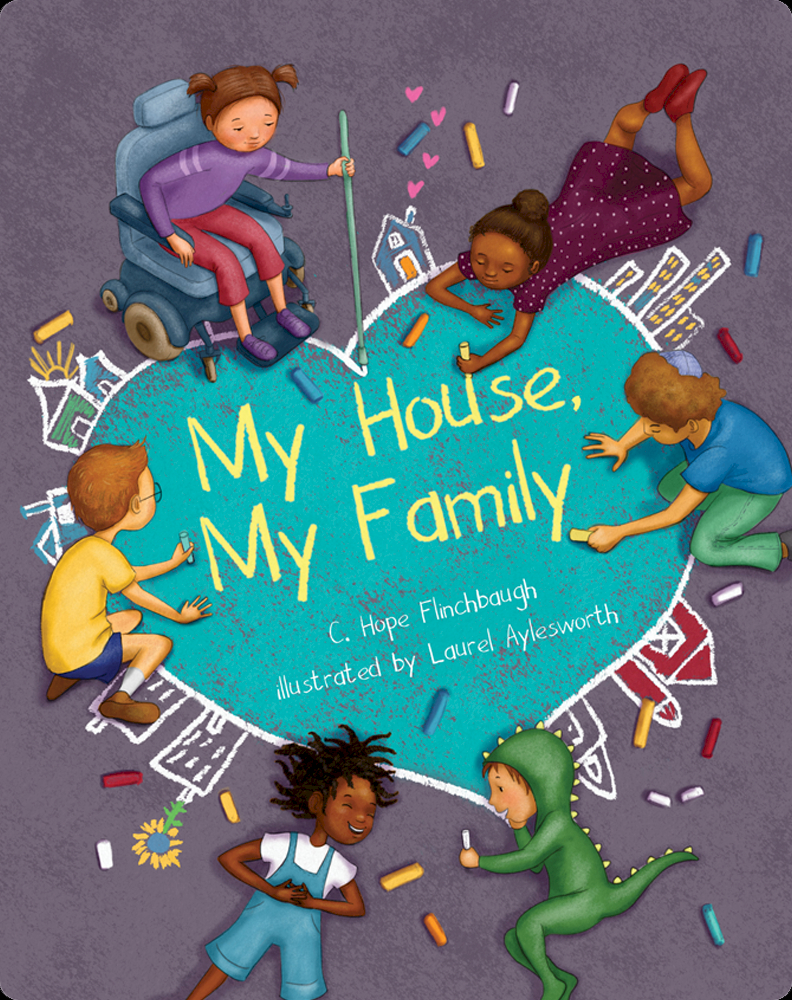 My House, My Family Book by C. Hope Flinchbaugh | Epic