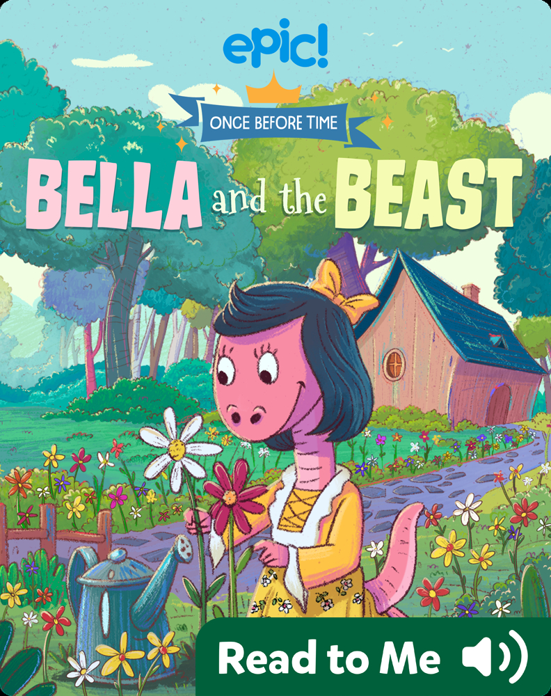 Once Before Time: Bella and the Beast Book by Shreya Mozumdar | Epic