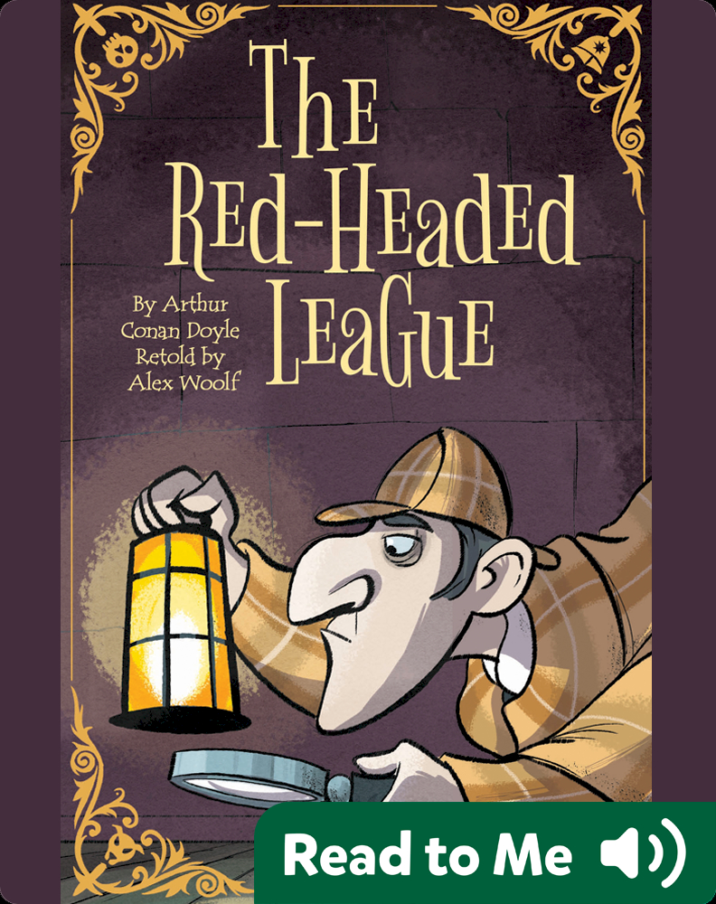 Sherlock Holmes: The Red Headed League Book by Alex Woolf | Epic