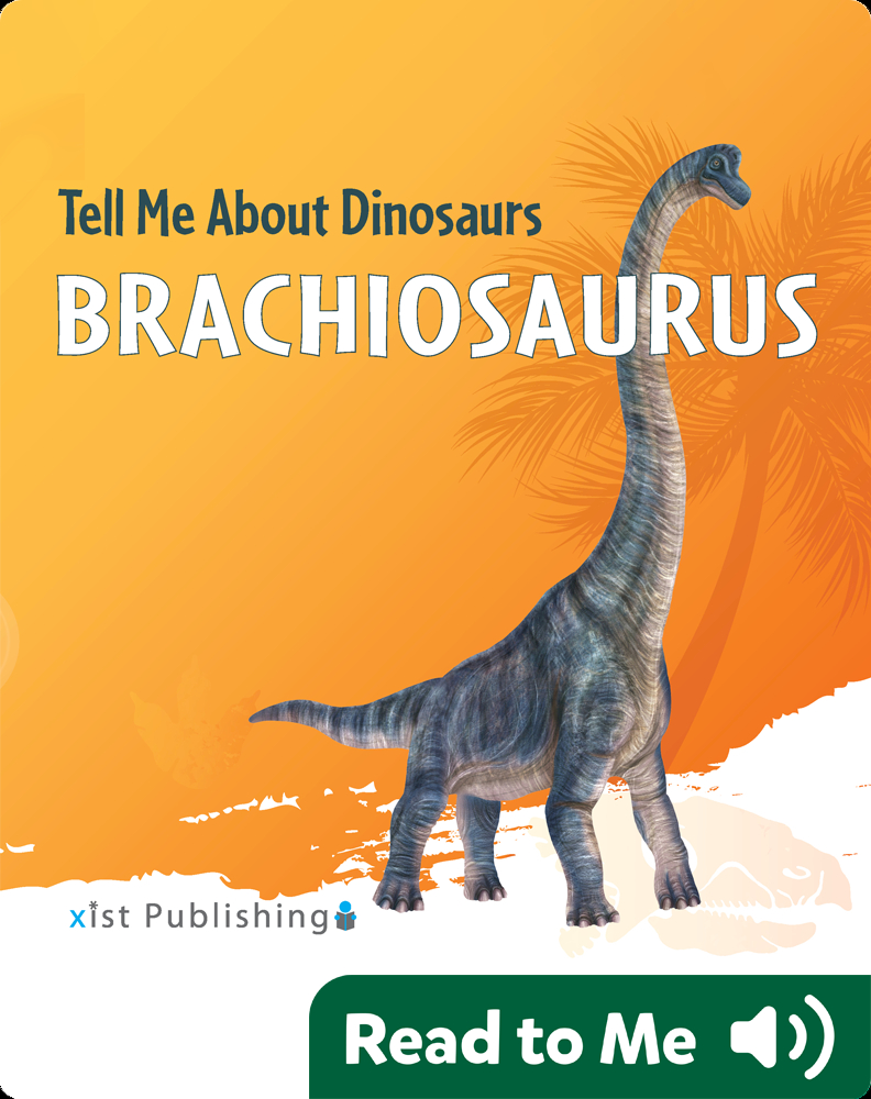 Brachiosaurus Book by Marjorie Seevers | Epic
