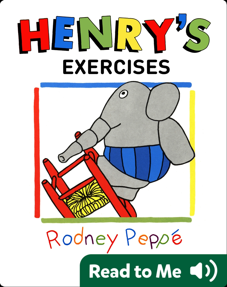 Henry's Exercises Book by Rodney Peppe | Epic