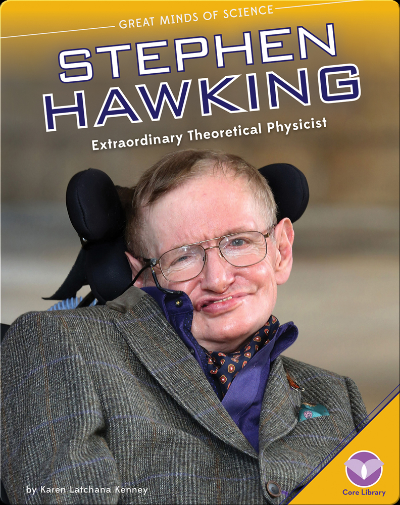 Stephen Hawking: Extraordinary Theoretical Physicist Book by Karen ...
