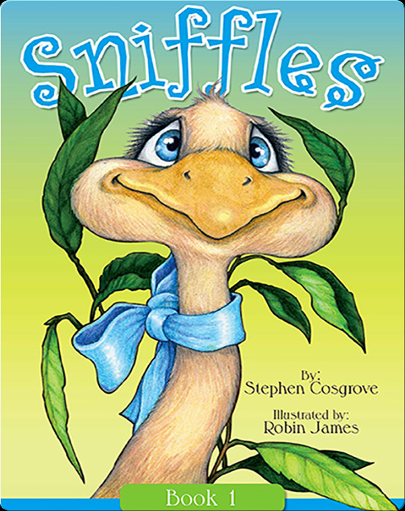 Sniffles Book by Stephen Cosgrove | Epic