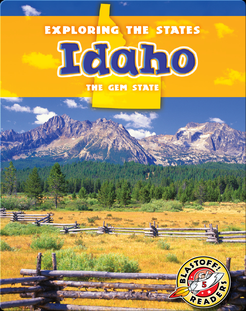 Exploring the States: Idaho Book by Patrick Perish | Epic