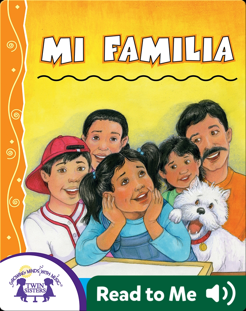 Mi Familia Book by Kim Mitzo Thompson, Karen Mitzo Hilderbrand | Epic