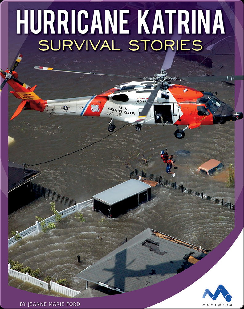 Hurricane Katrina Survivor Stories Book by Jeanne Marie Ford | Epic