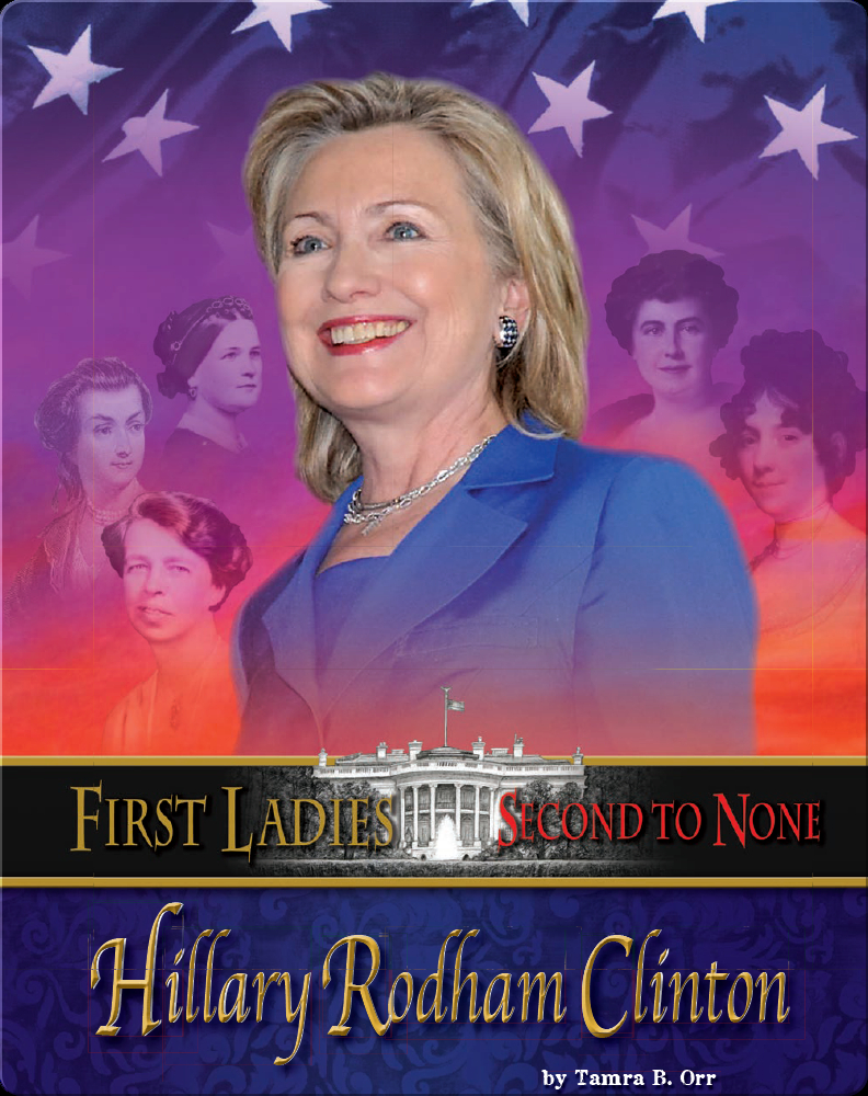 Hillary Rodham Clinton Book by Tamra Orr | Epic